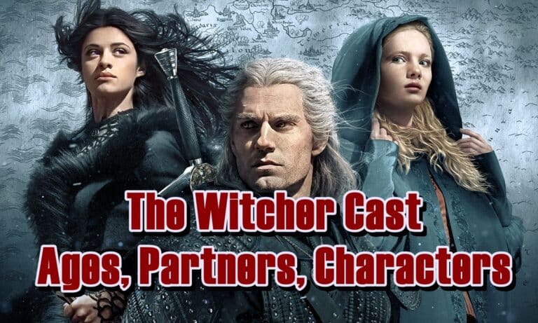 The Witcher Cast - Ages, Partners, Characters