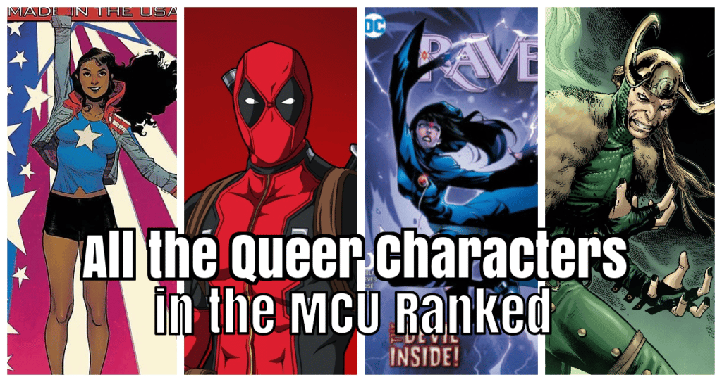 All the Queer Characters in the MCU Ranked
