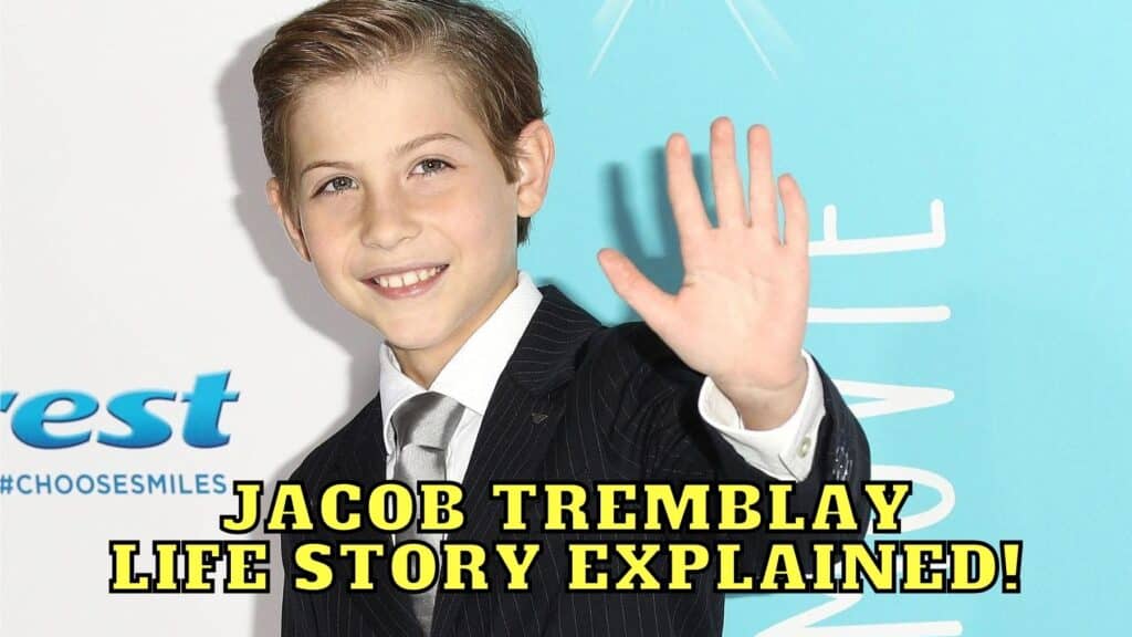 Jacob Tremblay Life Story Explained! What Is He Doing Now?