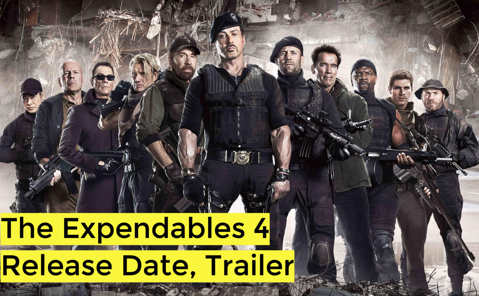 The Expendables 4 Release Date, Trailer - Upcoming Season