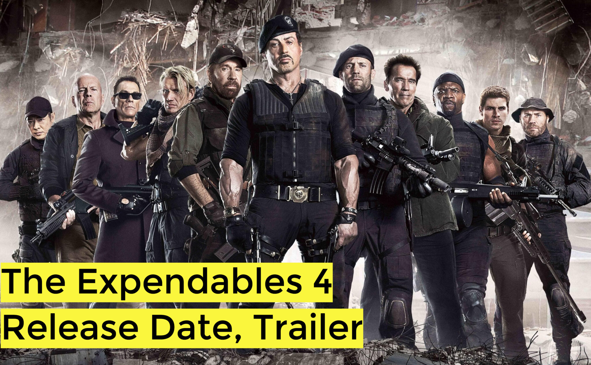 The Expendables 4 Release Date, Trailer - Upcoming Season
