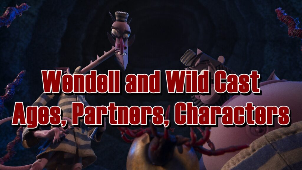 Wendell and Wild Cast - Ages, Partners, Characters